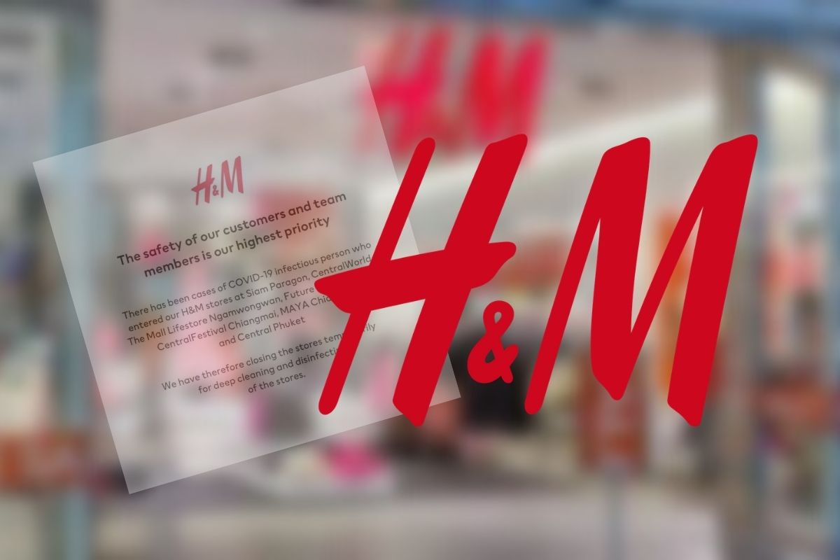 H&M ปิดบริการชั่วคราวหลายสาขา หลังพบผู้ติดเชื้อโควิดใช้บริการ