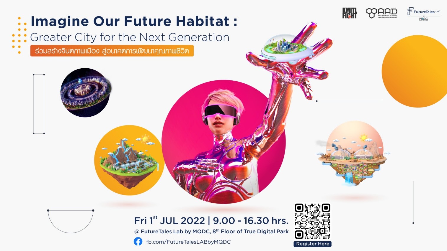 FutureTales Lab by MQDC จับมือคณะสถาปัตยกรรมฯ สจล. ดึงนักออกแบบรุ่นใหม่ออกแบบเมืองในอนาคตที่ดี ...