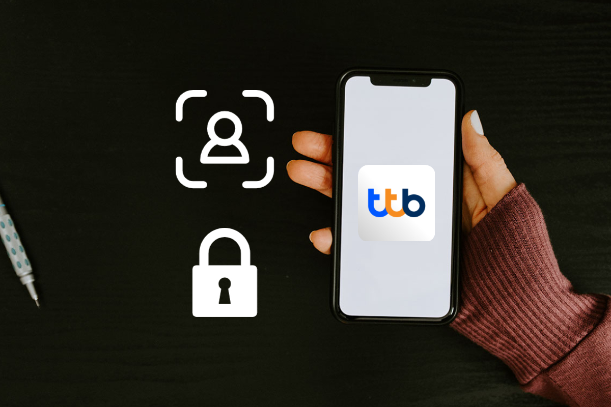 ttb ดีเดย์ 5 ส.ค. 66 ลูกค้าโอนเงิน-ปรับวงเงินผ่านแอปต้องสแกนหน้า