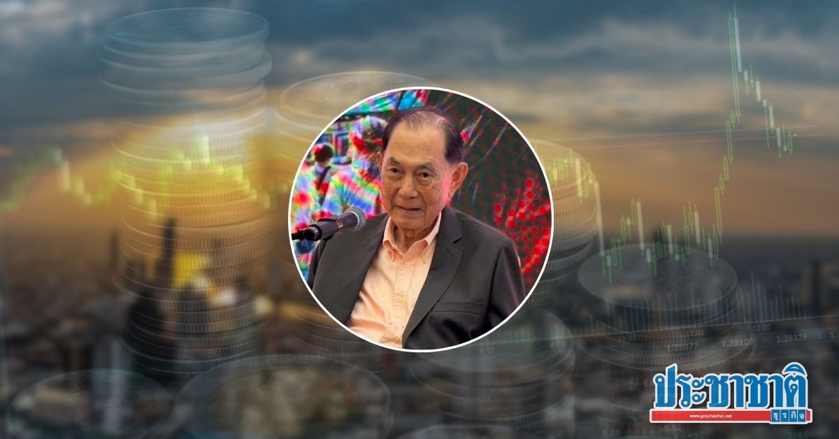 เจ้าสัวสหพัฒน์ แนะรัฐบาลแก้เศรษฐกิจ ต้องกระตุ้นให้ตรงจุด