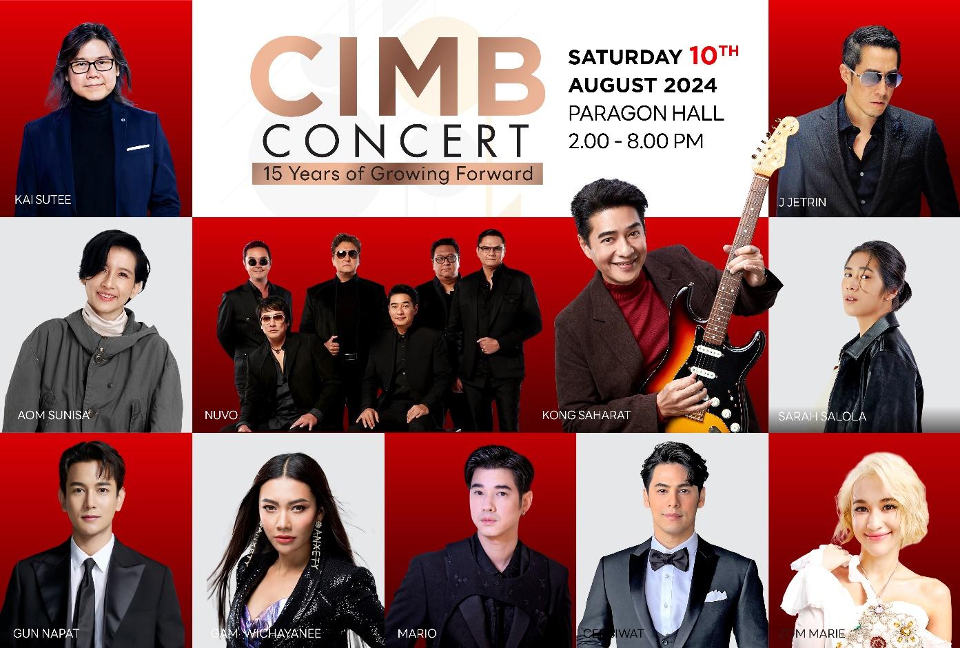 “CIMB Concert : 15 Years of Growing Forward” ฉลองครบรอบ 15 ปี 15 ศิลปิน
